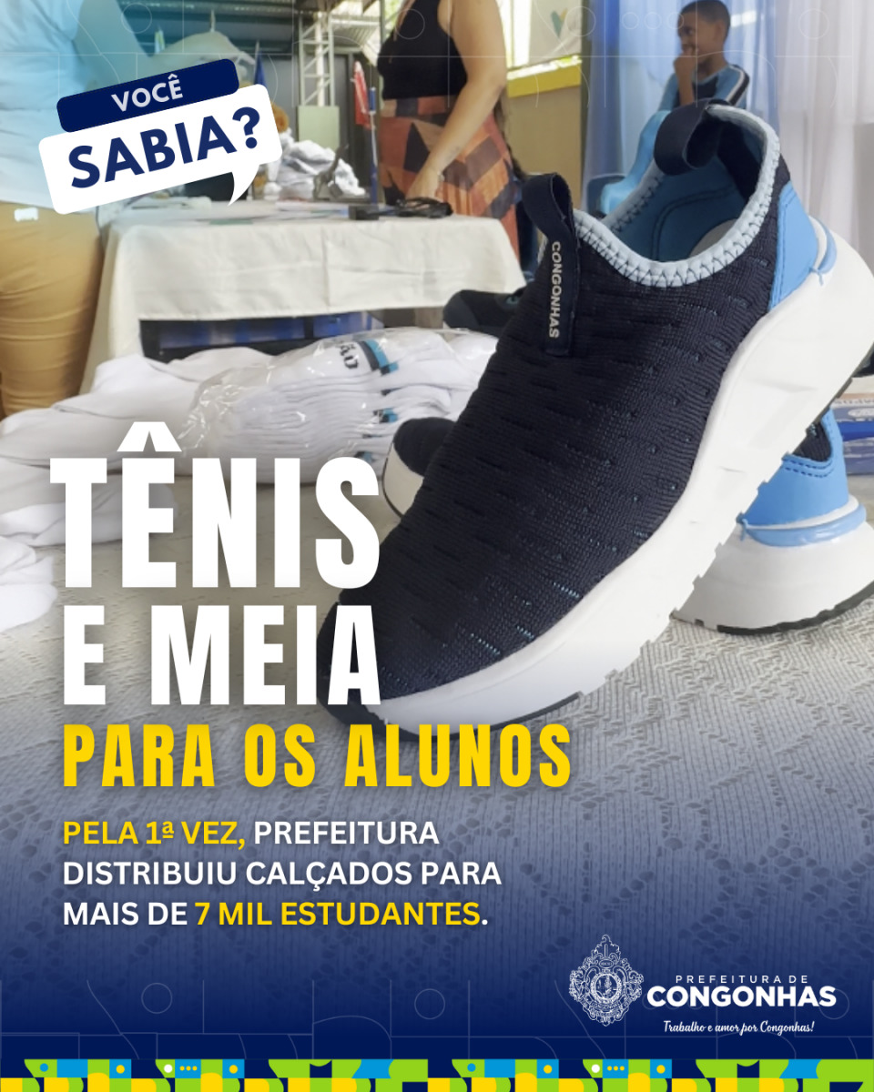 Congonhas: mais de 7 mil alunos da rede pública recebem tênis e meia para compor uniforme ...